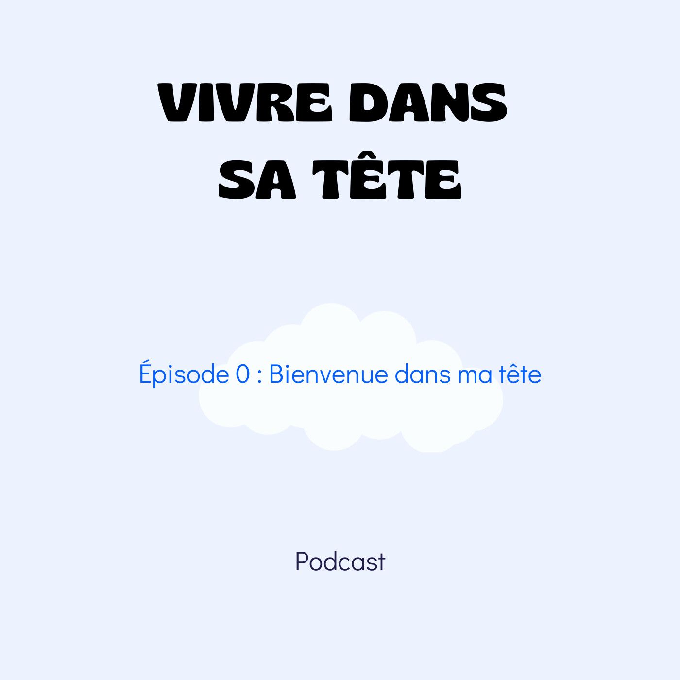 Vivre dans sa tête - Bienvenue dans ma tête - Hébergez gratuitement ...